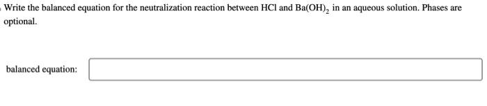 Solved Write the balanced equation for the neutralization | Chegg.com