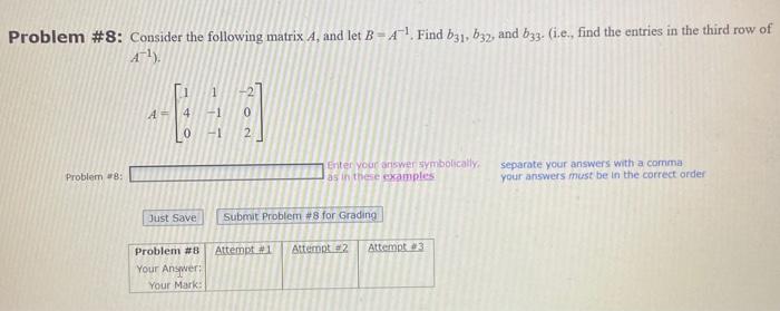 Solved Problem \#8: Consider the following matrix A, and let | Chegg.com
