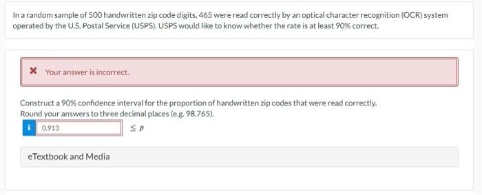 Solved In a random sample of 500 handwritten zip code | Chegg.com
