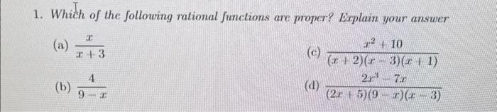 Solved 1. Which of the following rational functions are | Chegg.com