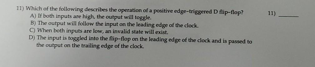 Solved 11) 11) Which of the following describes the | Chegg.com