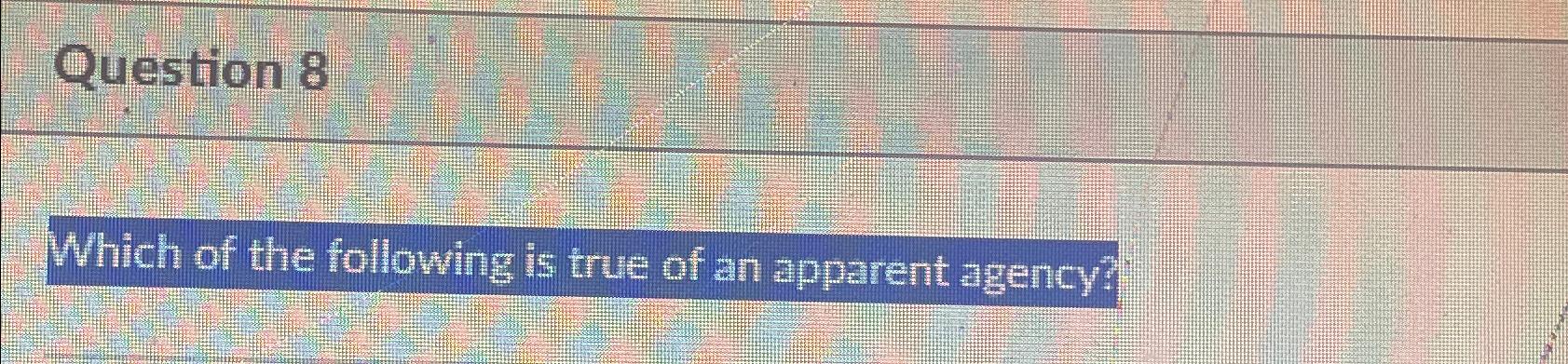 Solved Question 8Which of the following is true of an | Chegg.com