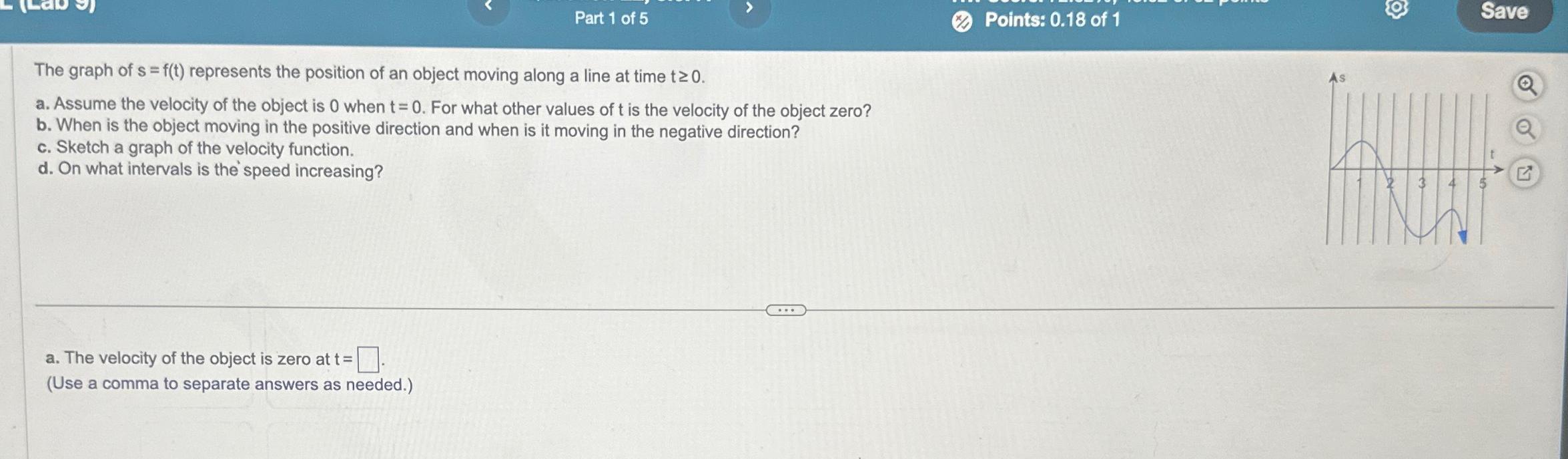 Solved a. ﻿The velocityPart 1 ﻿of 5Points: 0.18 ﻿of 1SaveThe | Chegg.com