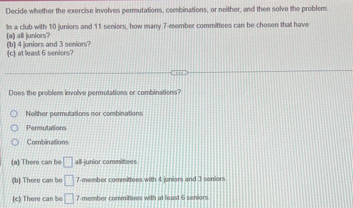 Solved Decide whether the exercise involves permutations, | Chegg.com