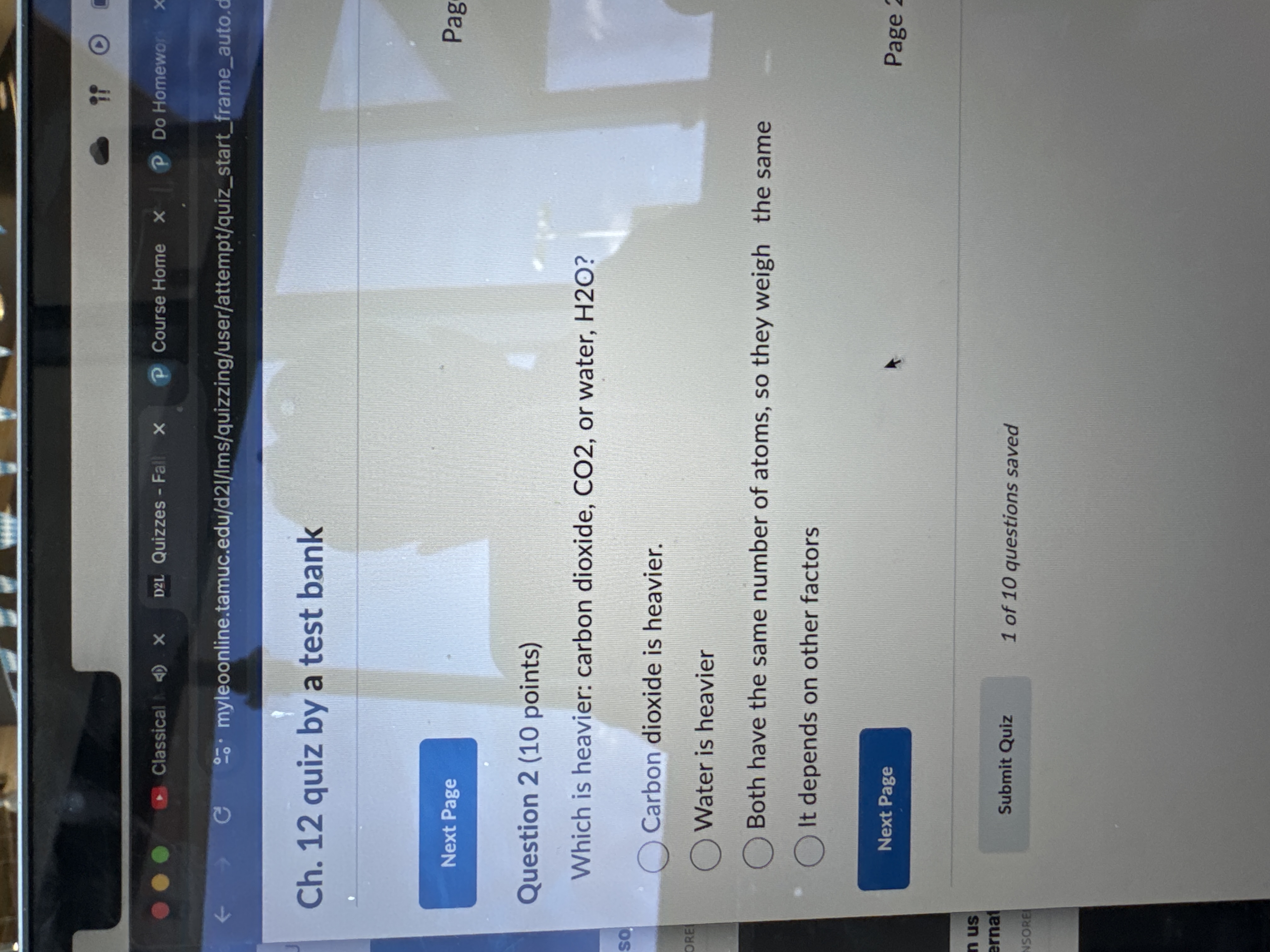Solved Question 2 (10 ﻿points)Which is heavier: carbon | Chegg.com
