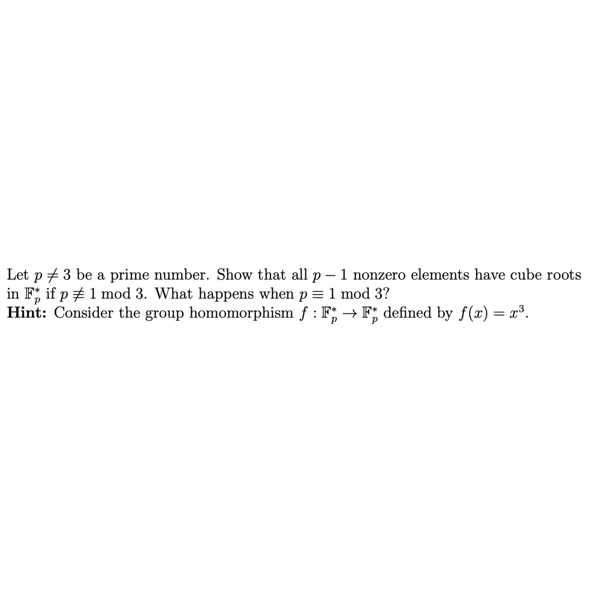 Solved Let p!=3 be a prime number. Show that all p-1 nonzero | Chegg.com