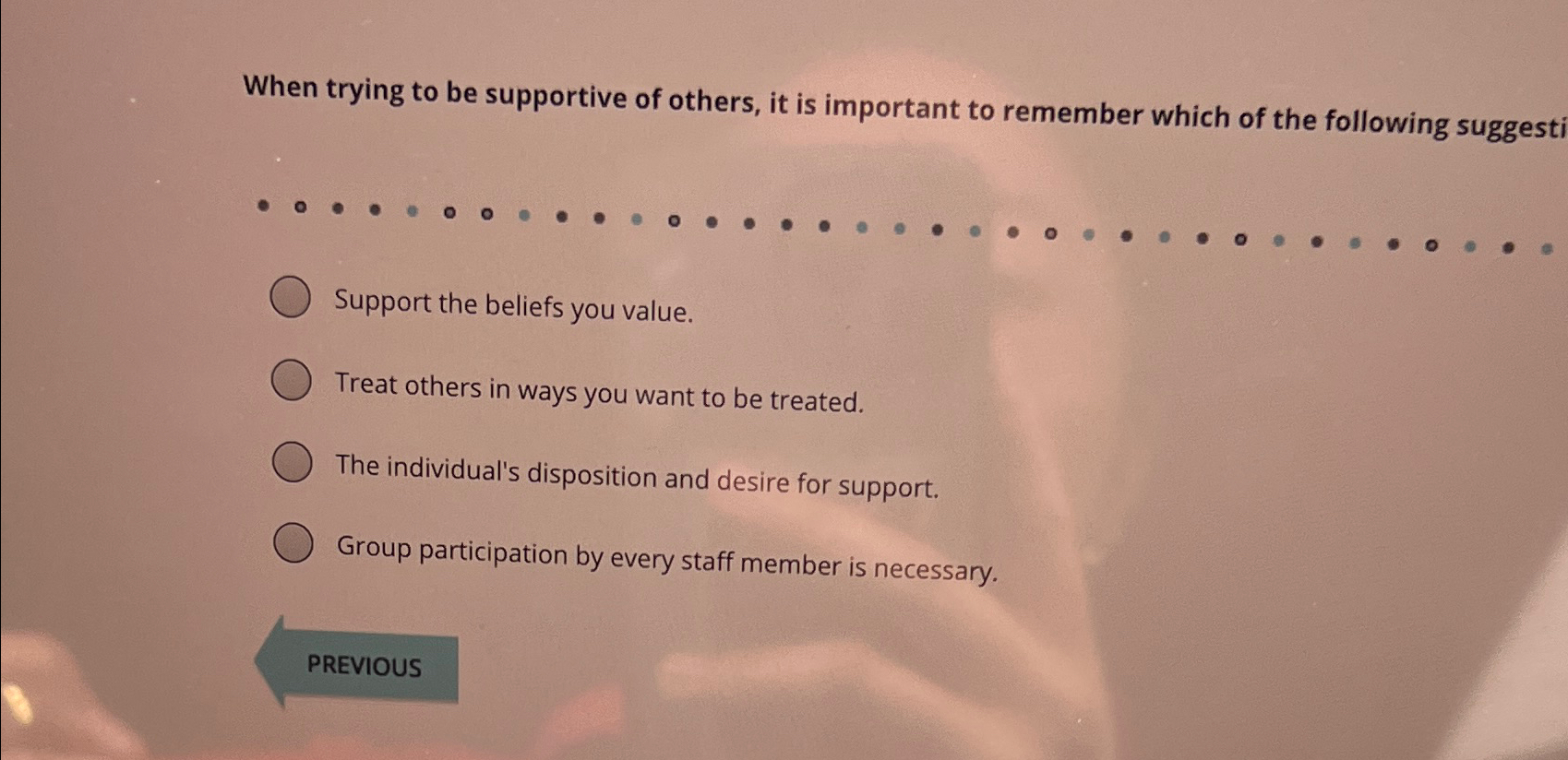 Solved When trying to be supportive of others, it is | Chegg.com