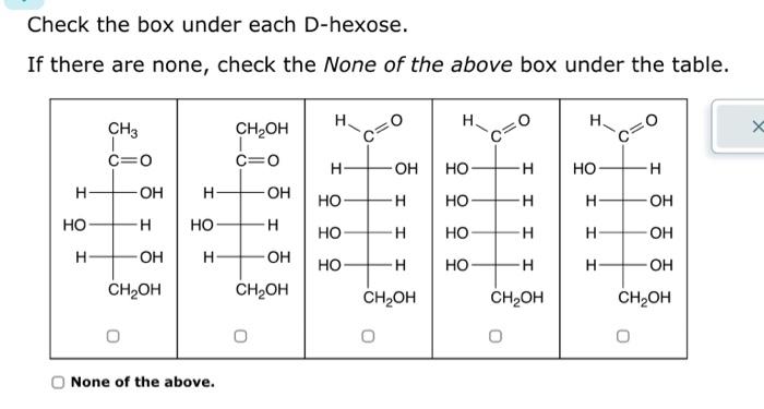 Solved Check the box under each D-hexose. If there are none, | Chegg.com