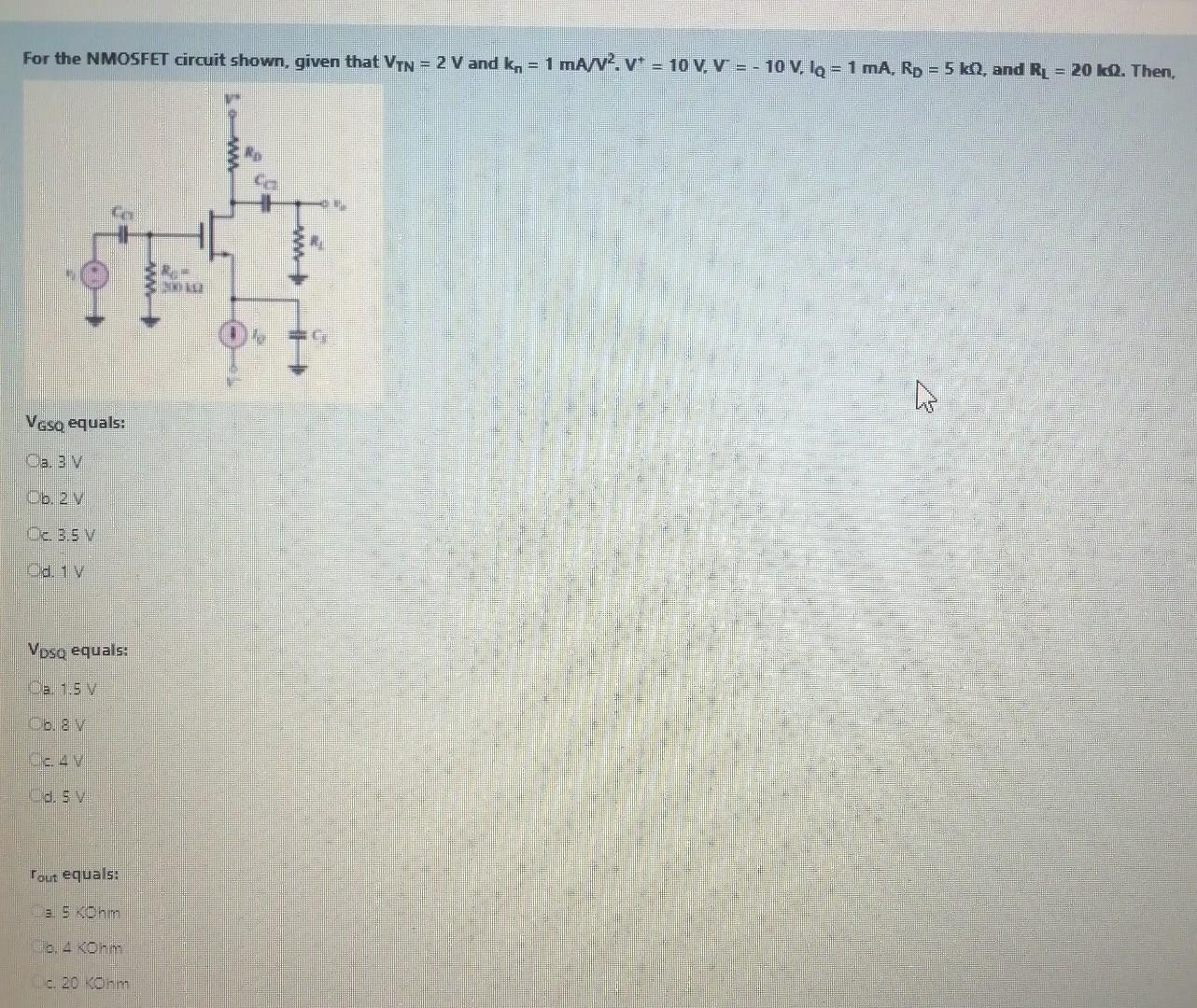 Solved For the NMOSFET circuit shown, given that VIN = 2 V | Chegg.com