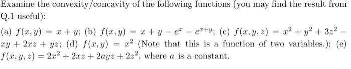 Solved Examine the convexity/concavity of the following | Chegg.com