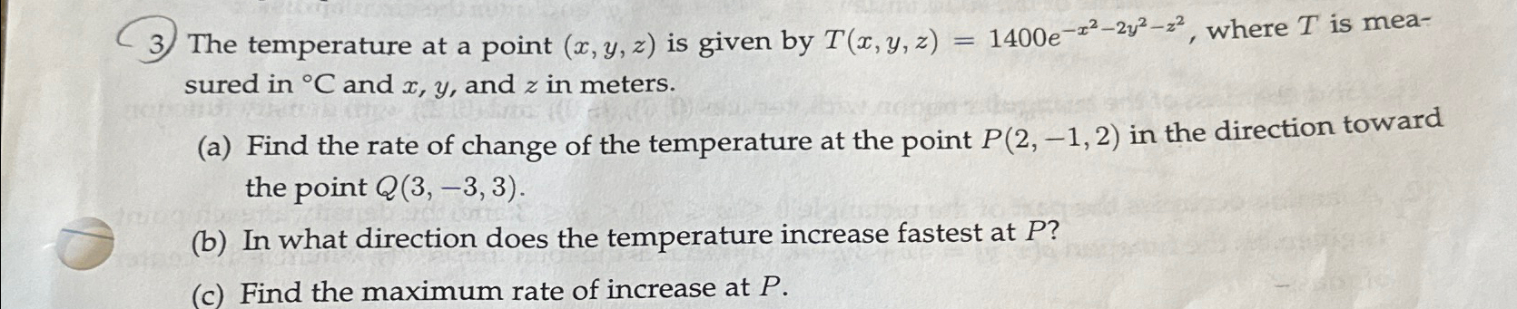 Solved The temperature at a point (x,y,z) ﻿is given by | Chegg.com