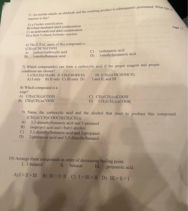Solved 5) An enolate attacks an aldehyde and the resulting | Chegg.com