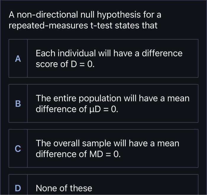 Solved A non-directional null hypothesis for a | Chegg.com