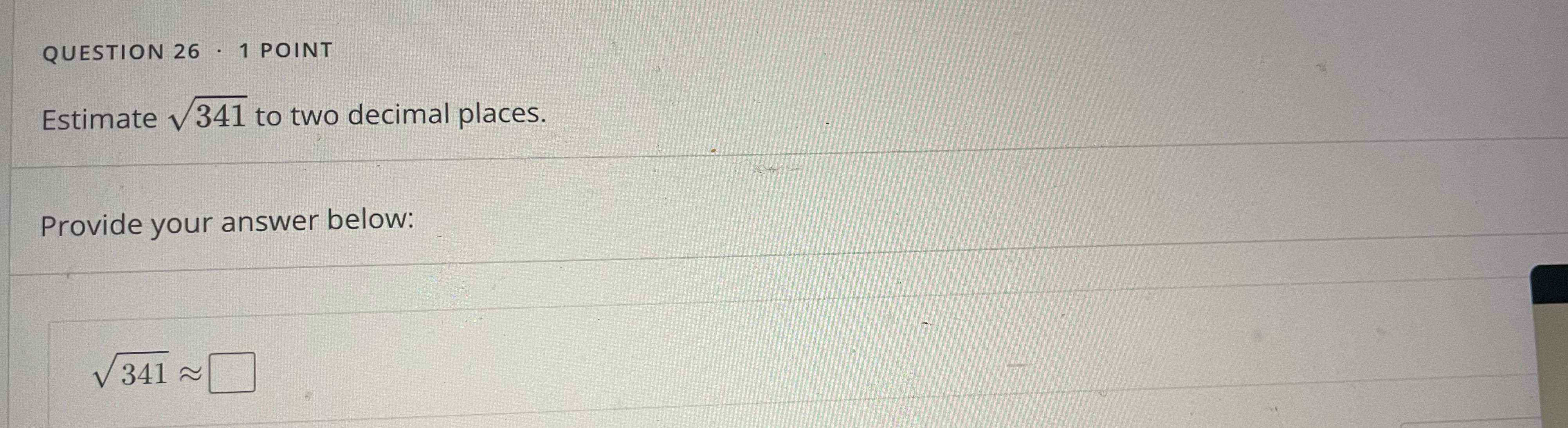 Solved QUESTION 26 - 1 ﻿POINTEstimate 3412 ﻿to two decimal | Chegg.com