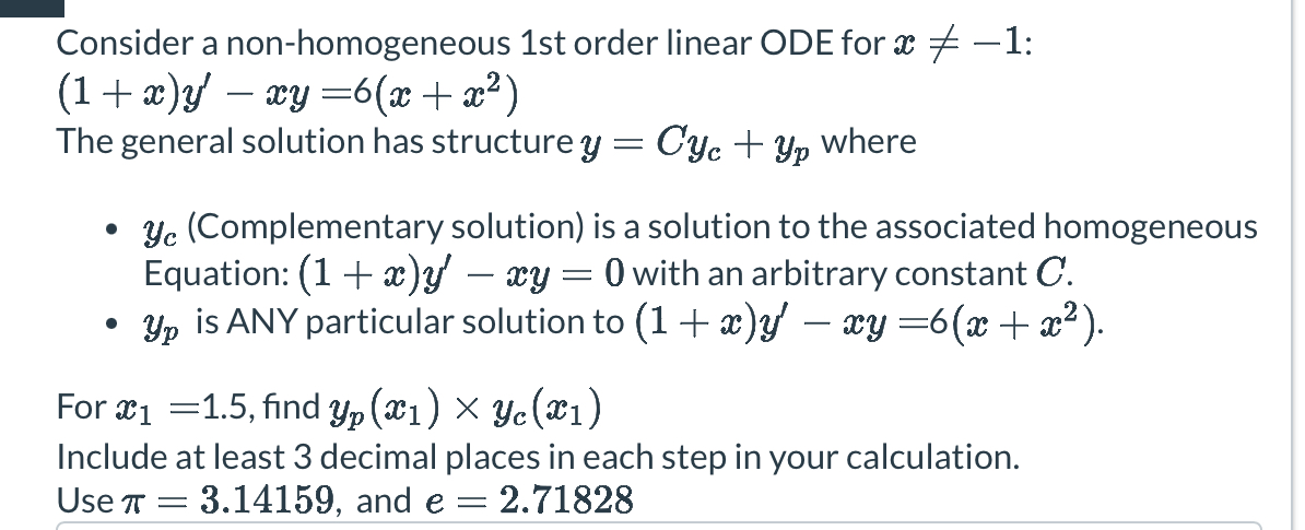 Consider a non-homogeneous 1st ﻿order linear ODE for | Chegg.com