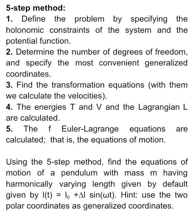 Solved 5-step method: 1. Define the problem by specifying | Chegg.com