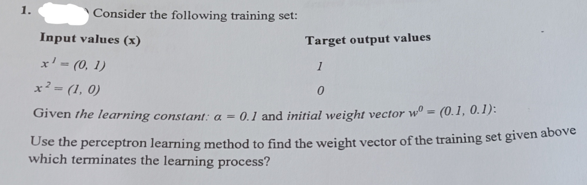 Solved Consider the following training set:Input values | Chegg.com