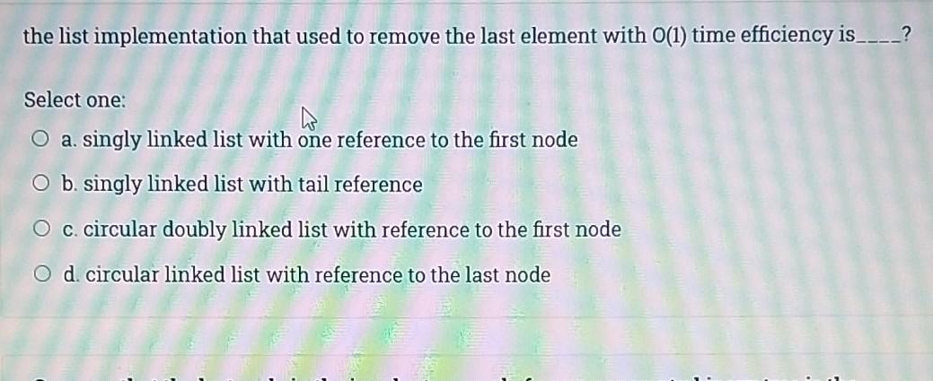 solved-the-list-implementation-that-used-to-remove-the-last-chegg