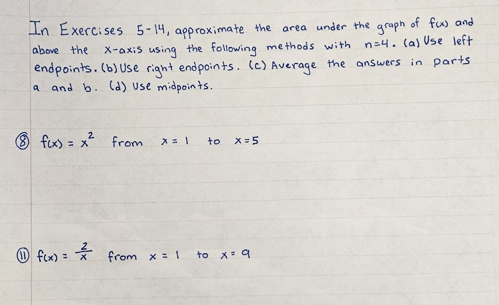 Solved In Exercises 5-14, ﻿approximate the area under the | Chegg.com