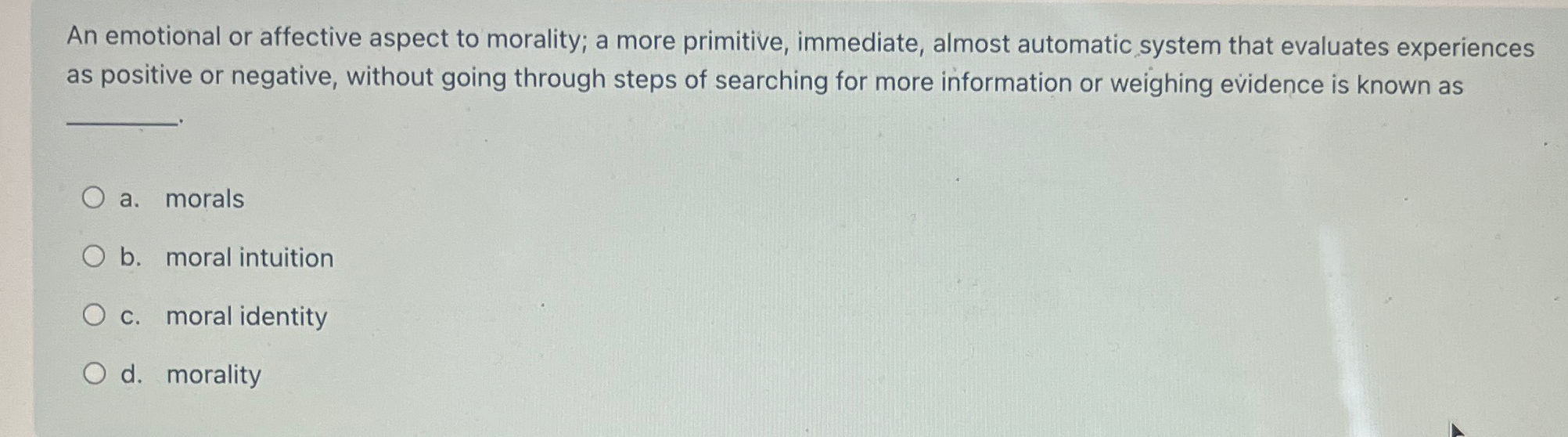 Solved An Emotional Or Affective Aspect To Morality A More