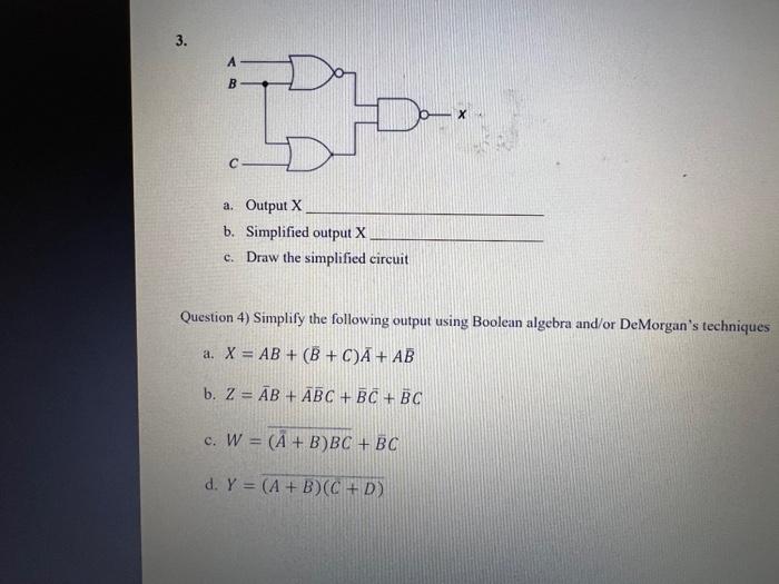 Solved a. Output X b. Simplified output X c. Draw the | Chegg.com