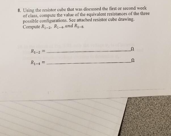 Solved 8. Using the resistor cube that was discussed the | Chegg.com