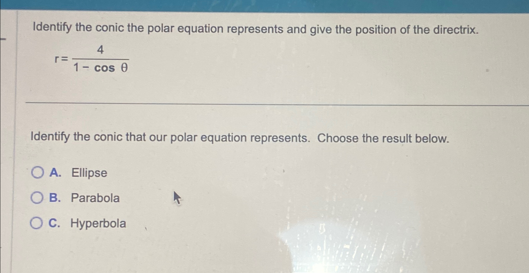 Solved Identify the conic the polar equation represents and | Chegg.com