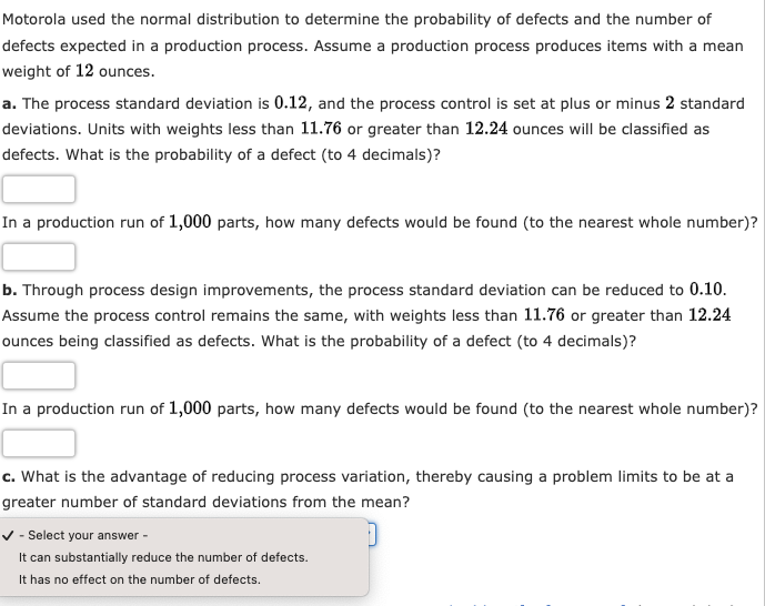 Solved Motorola used the normal distribution to determine | Chegg.com