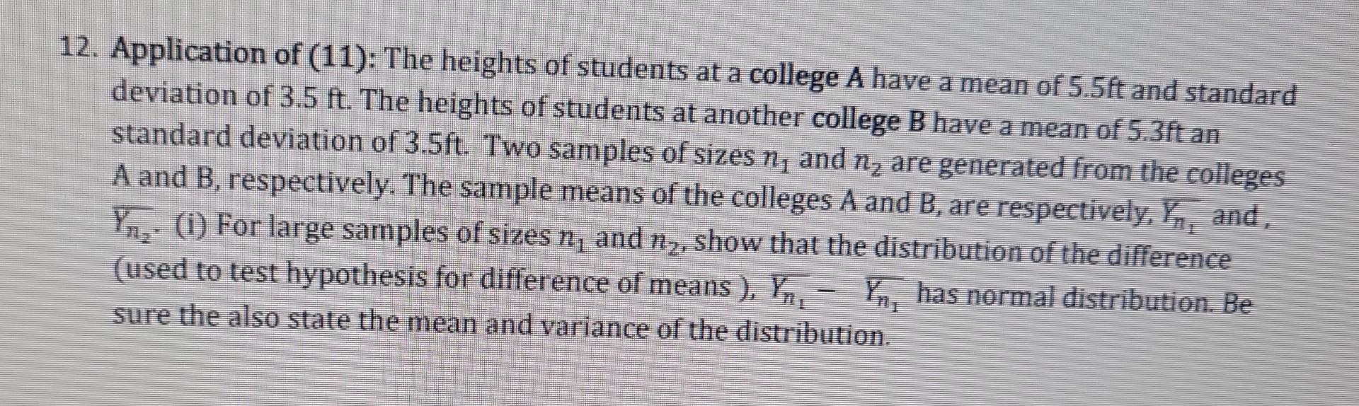 Solved 12. Application of (11): The heights of students at a | Chegg.com