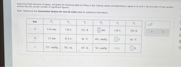 Solved Assuming fixed amounts of gases, complete the | Chegg.com