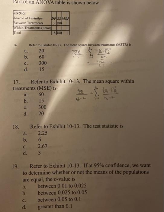 Solved Part of an ANOVA table is shown below. 16. Refer to | Chegg.com