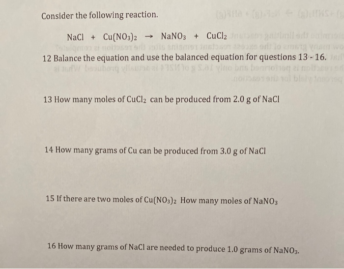 Solved Consider the following reaction. NaCl + Cu(NO3)2 | Chegg.com
