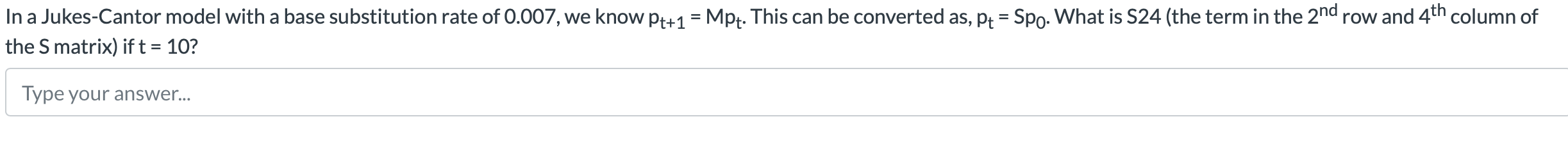 Solved In a Jukes-Cantor model with a base substitution rate | Chegg.com