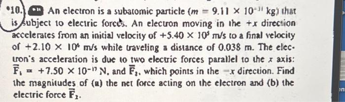 Solved 10. An electron is a subatomic particle (m= 9.11 × | Chegg.com