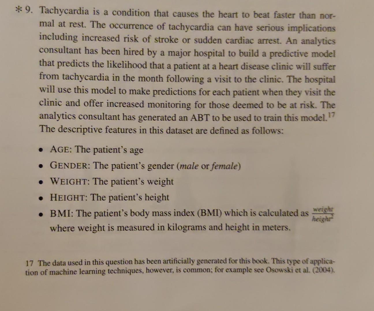 Solved 49. Tachycardia is a condition that causes the heart | Chegg.com