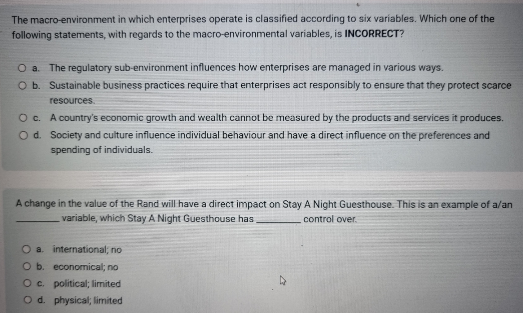 Solved The macro-environment in which enterprises operate is | Chegg.com