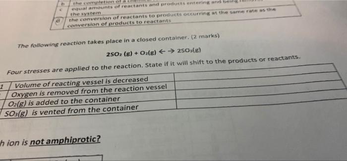 Solved the completion of equal amounts of reactants and | Chegg.com