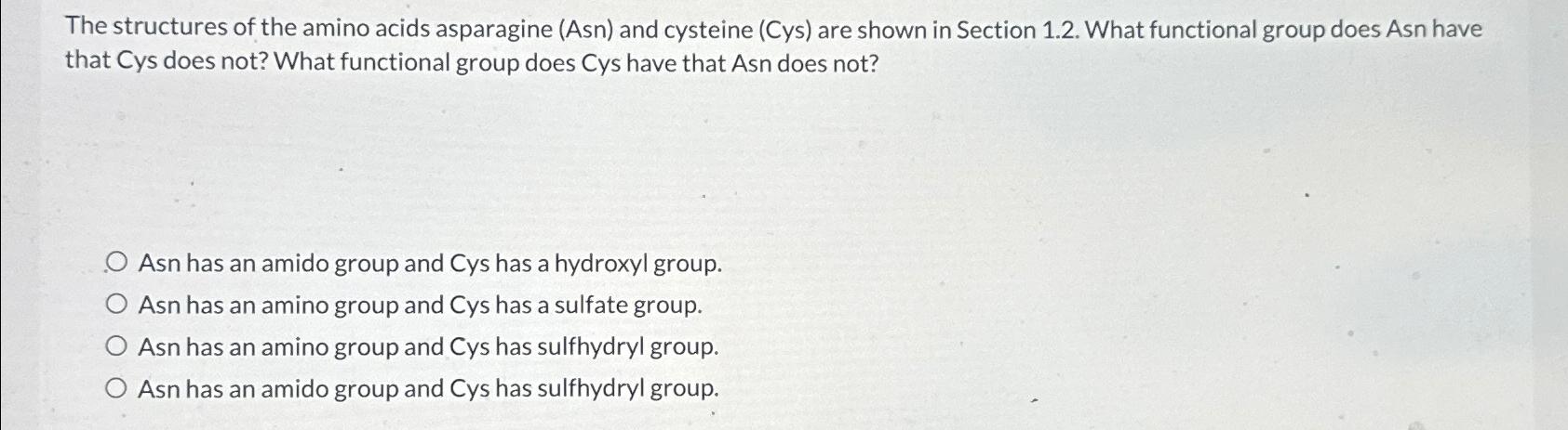 Solved The structures of the amino acids asparagine (Asn) | Chegg.com