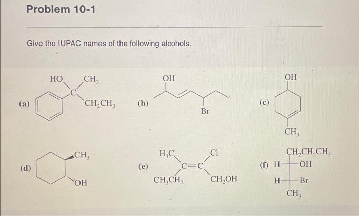 Solved Give the IUPAC names of the following alcohols. (a) | Chegg.com