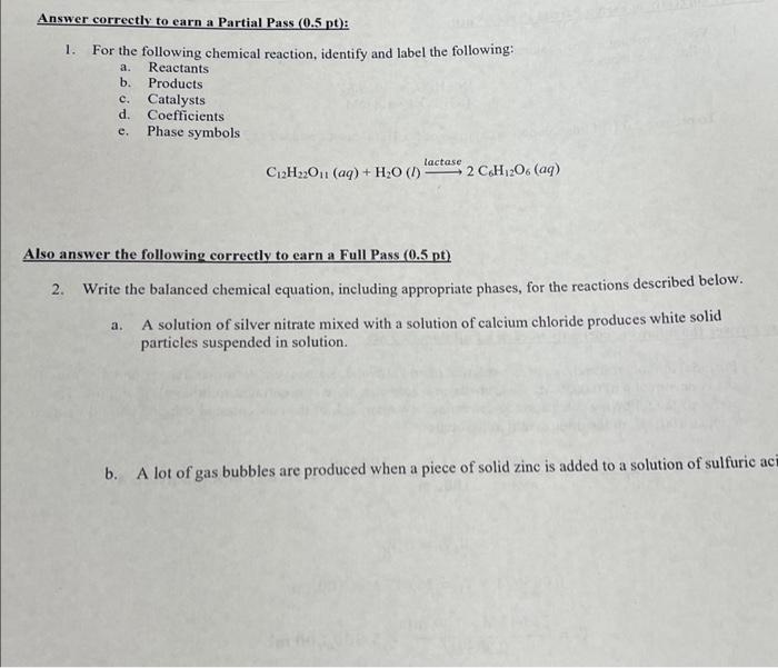 Solved Answer correctly to earn a Partial Pass (0.5 pt): For | Chegg.com