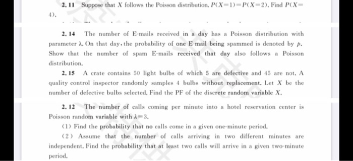 Solved 2.11 Suppose that X follows the Poisson distribution, | Chegg.com