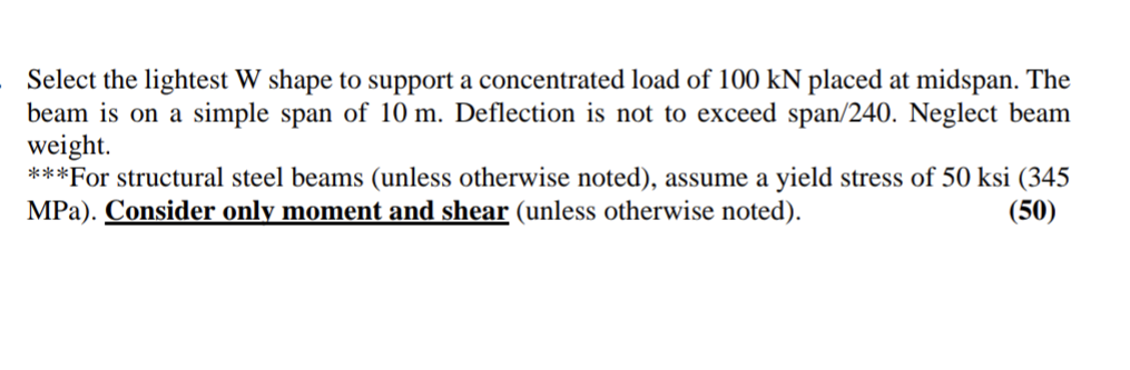 Solved Select the lightest W shape to support a concentrated | Chegg.com
