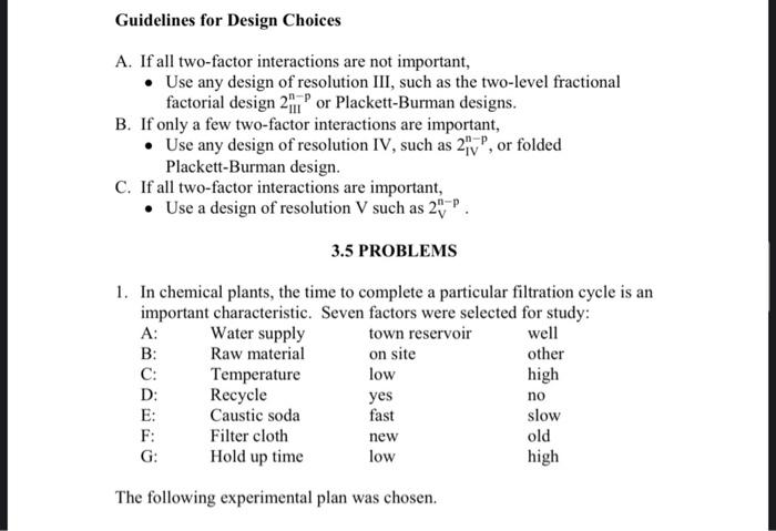 Solved Guidelines for Design Choices A. If all two-factor | Chegg.com