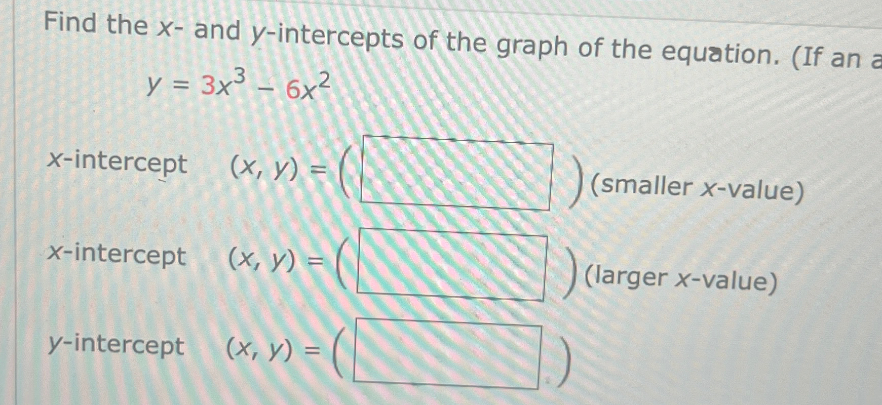 Find the x - ﻿and y-intercepts of the graph of the | Chegg.com