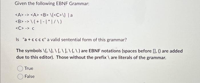 Solved Given the following EBNF Grammar: | Chegg.com