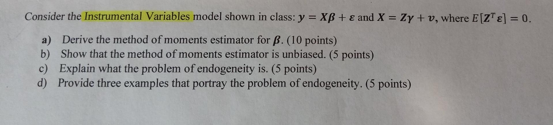 Solved Consider the Instrumental Variables model shown in | Chegg.com