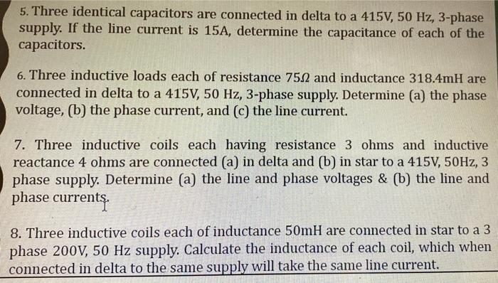 Solved 5. Three identical capacitors are connected in delta | Chegg.com