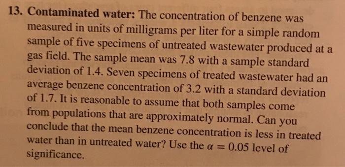 Solved 13. Contaminated water: The concentration of benzene | Chegg.com