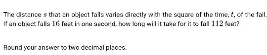 Solved The Distance S That An Object Falls Varies Directly