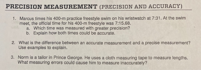 Solved PRECISION MEASUREMENT (PRECISION AND ACCURACY) 1. | Chegg.com